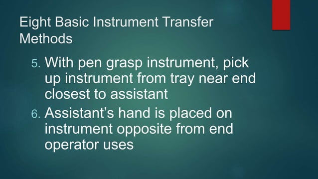 Instrument Transfer | PPTX | Dental Health | Diseases and Conditions