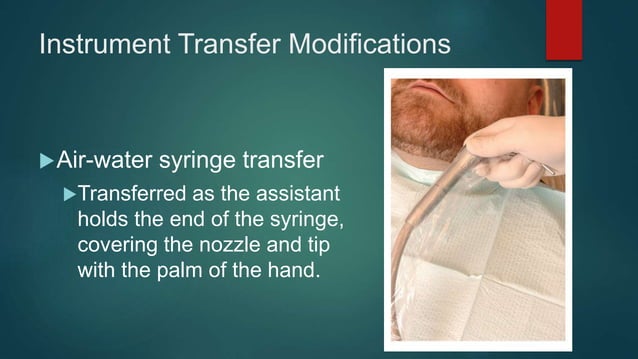 Instrument Transfer | PPTX | Dental Health | Diseases and Conditions