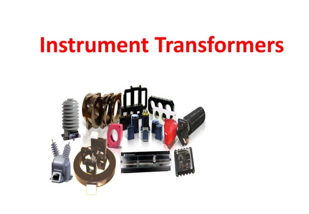 Instrument Transformers | PPT