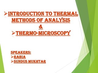 Thermal methods of analysis | PPTX
