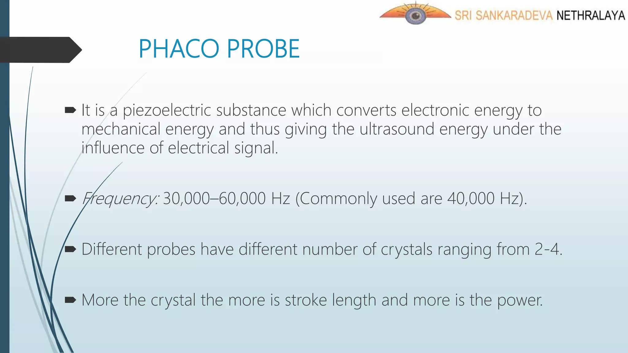 Instumentation and machines in phacoemulsification | PPTX