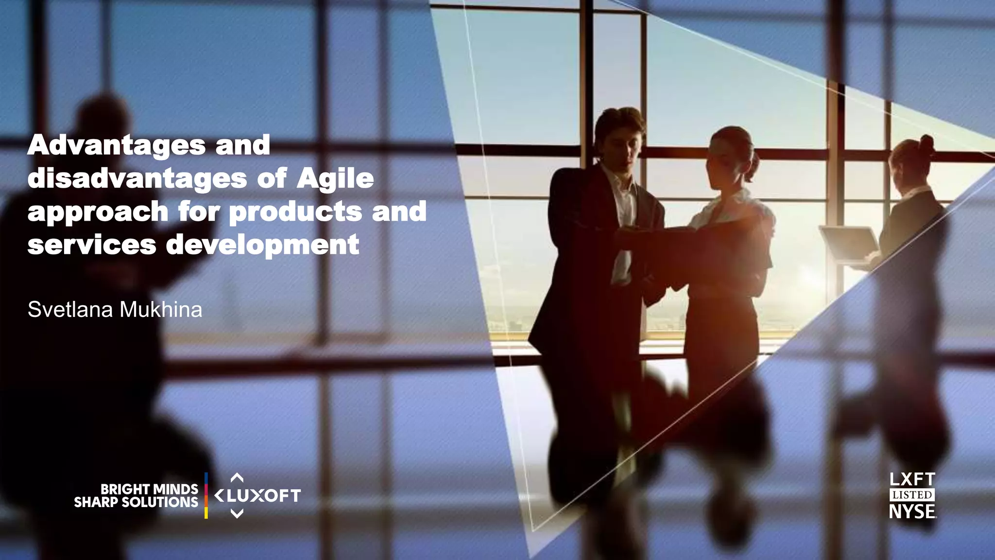 Advantages And Disadvantages Of Agile Approach For Products And