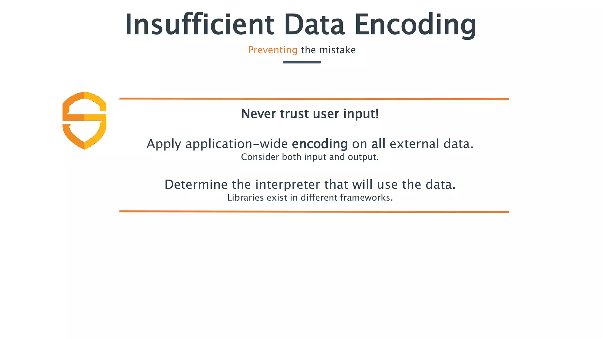 Secure Code Warrior Insufficient Data Encoding Ppt