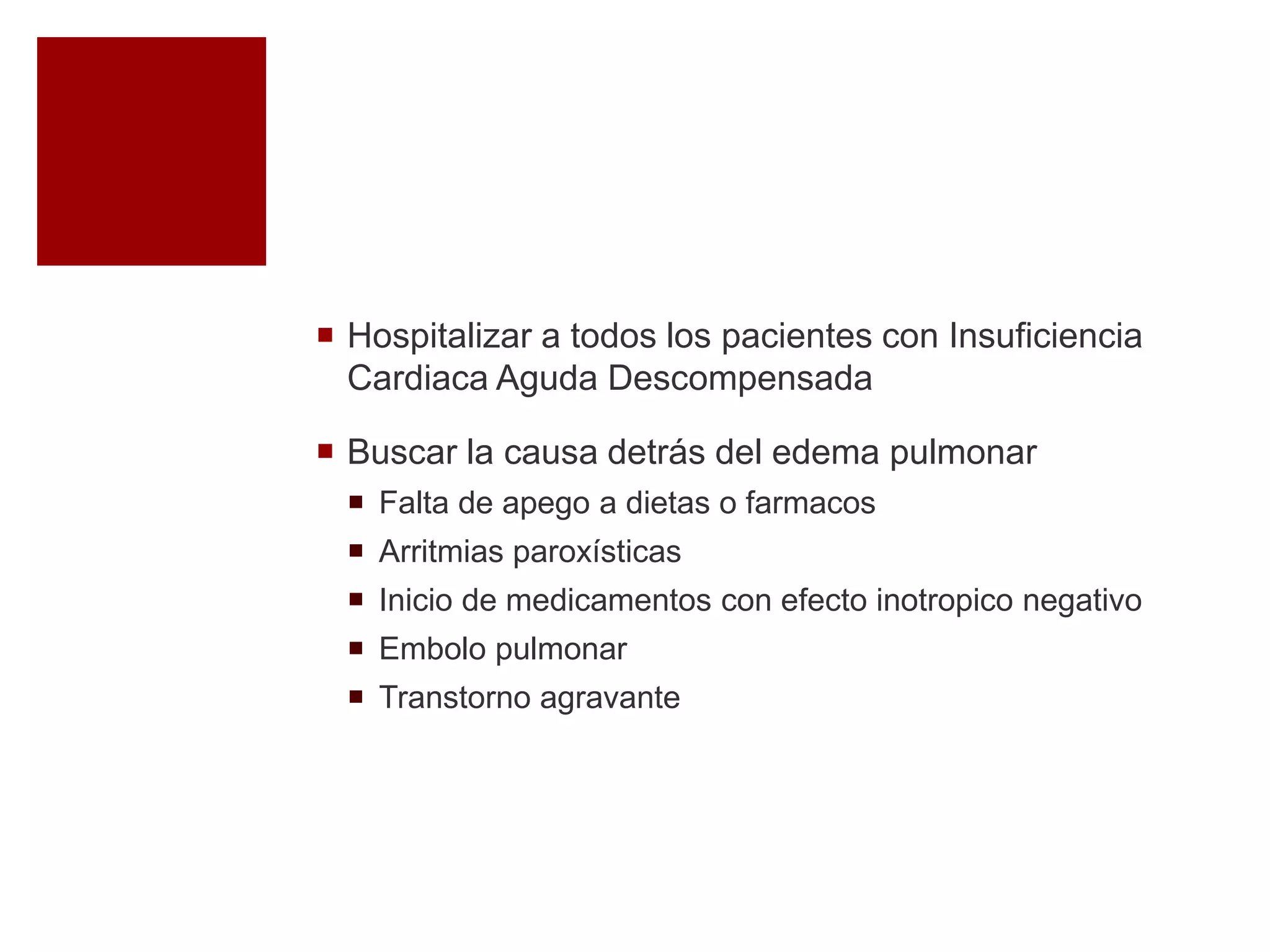 Insuficiencia cardiaca aguda. Manejo actual en urgencias. | PPT