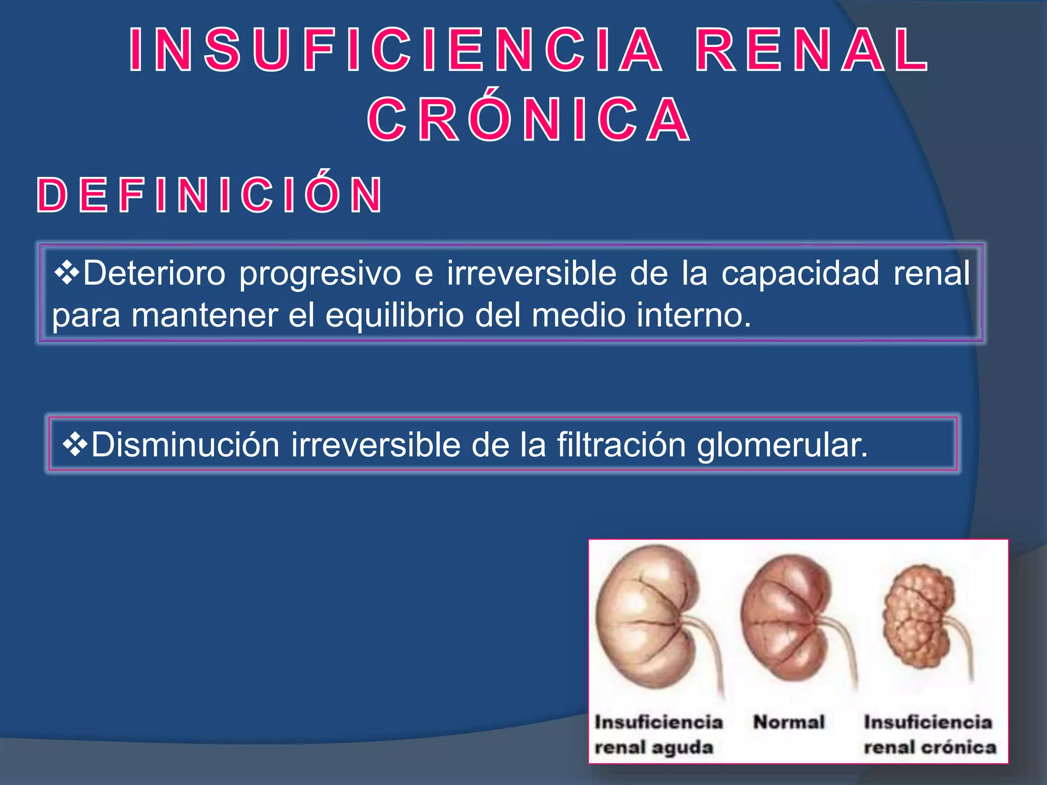 Insuficiencia renal cronica!! | PPT