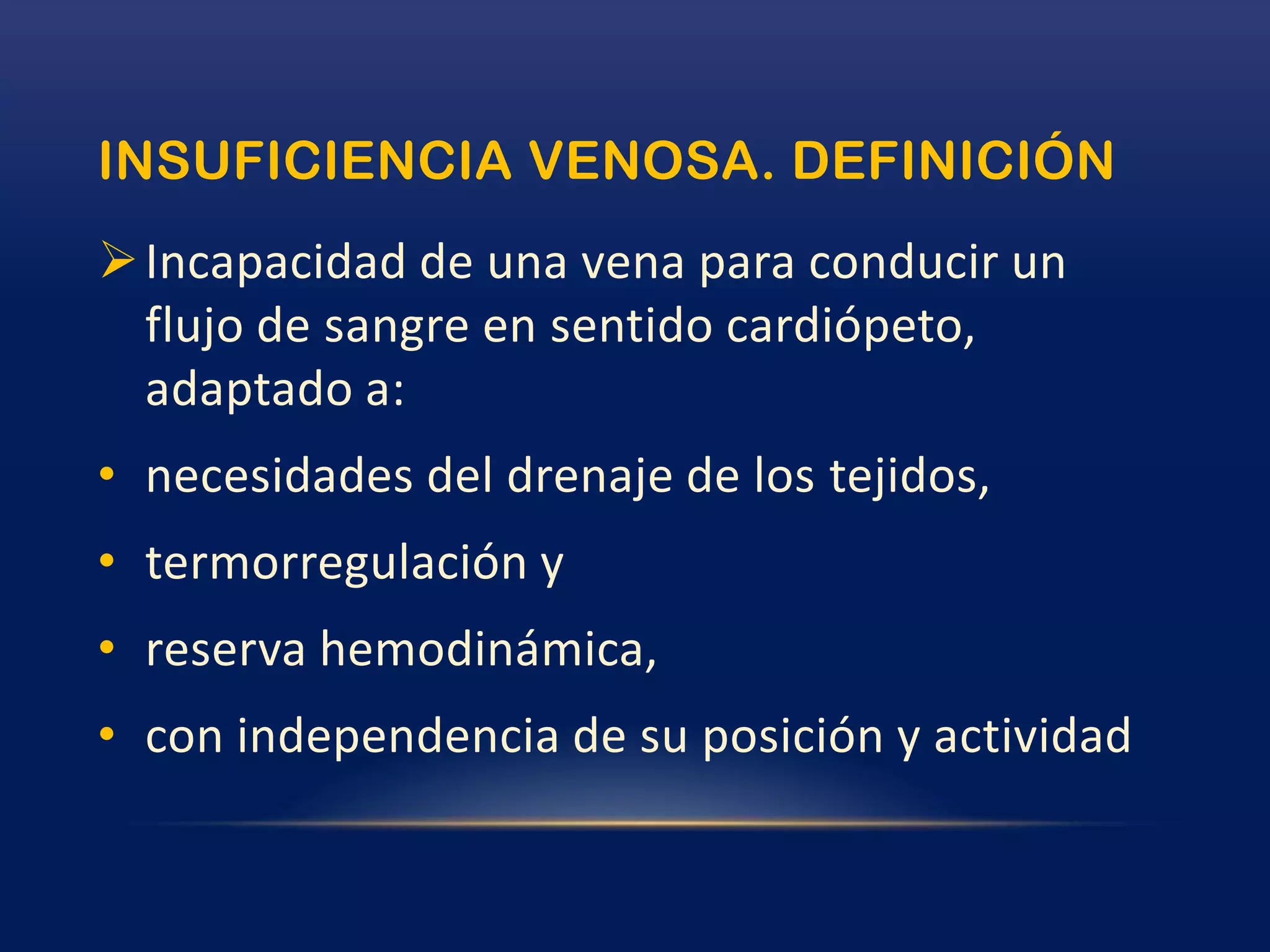 Insuficiencia venosa | PPTX