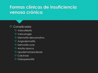 Insuficiencia Venosa Cronica Periferica. | PPT