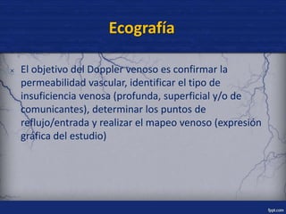 La Ecografía Doppler En La Insuficiencia Venosa Pptx