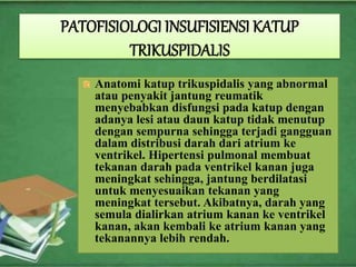 Insufisiensi katup trikuspidalis | PPTX