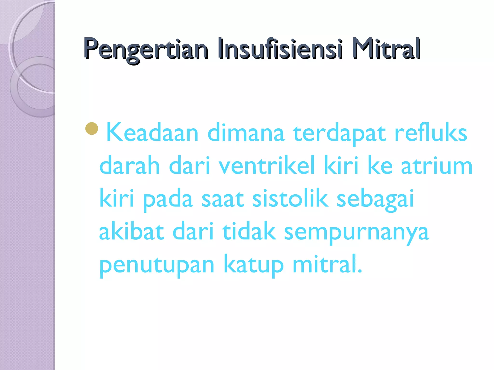 Insufisiensi mitral | PPT