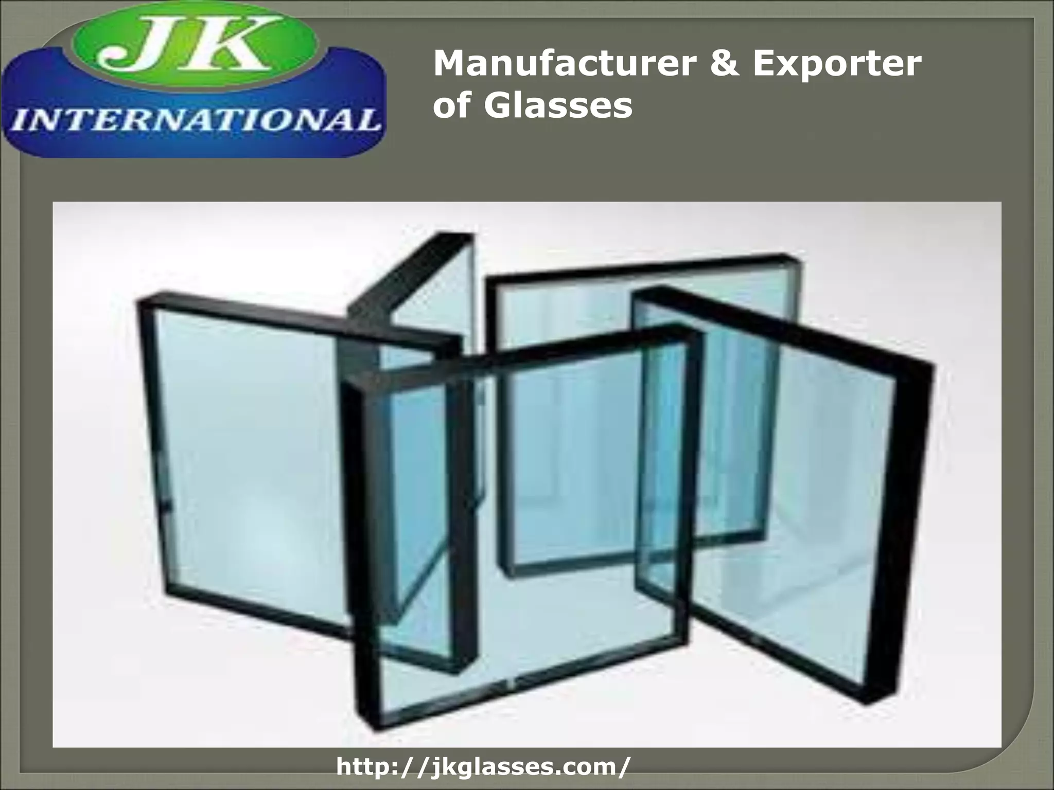 Insulated Glass manufacturers in India | PPT