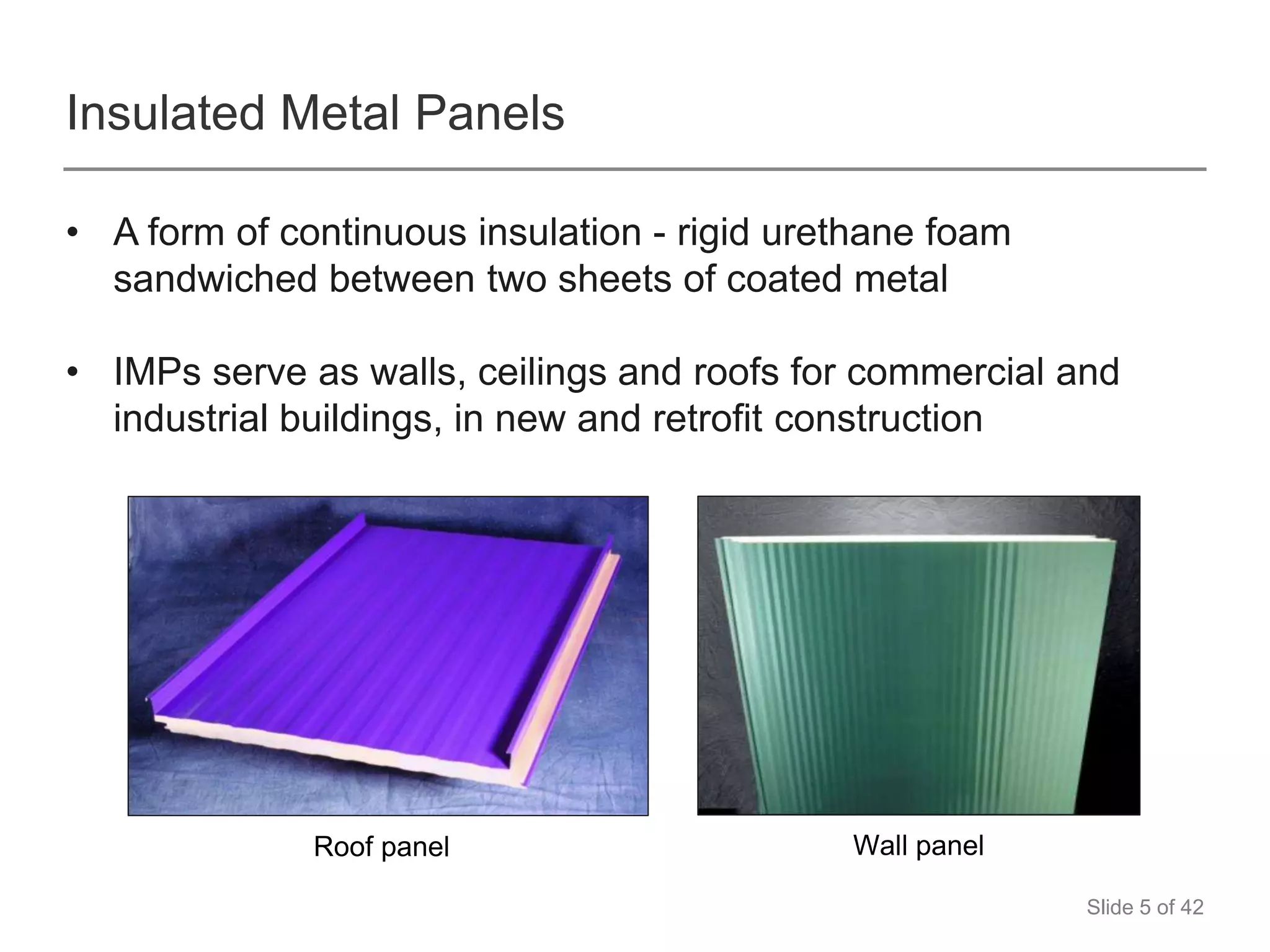Insulated metal wall and roof panels for sustainability and energy ...