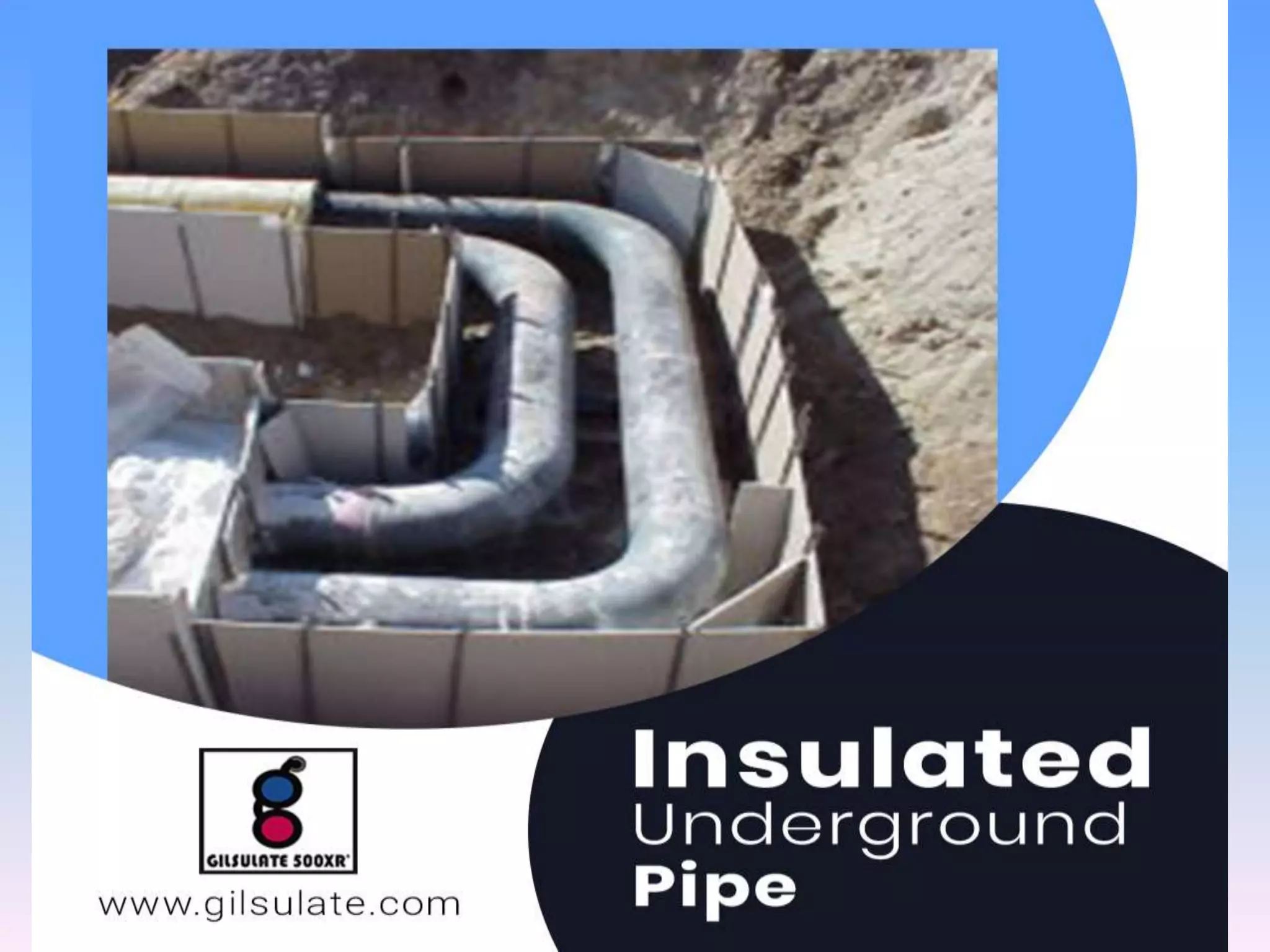 Insulated underground pipe | PPT