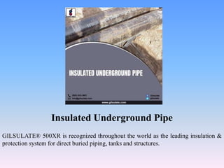 Insulated Underground Pipe | PPT