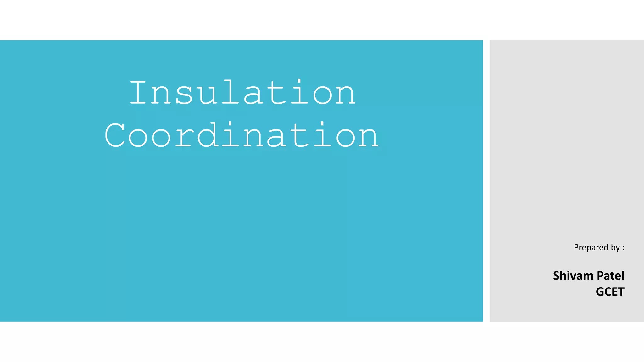Insulation coordination. | PPTX