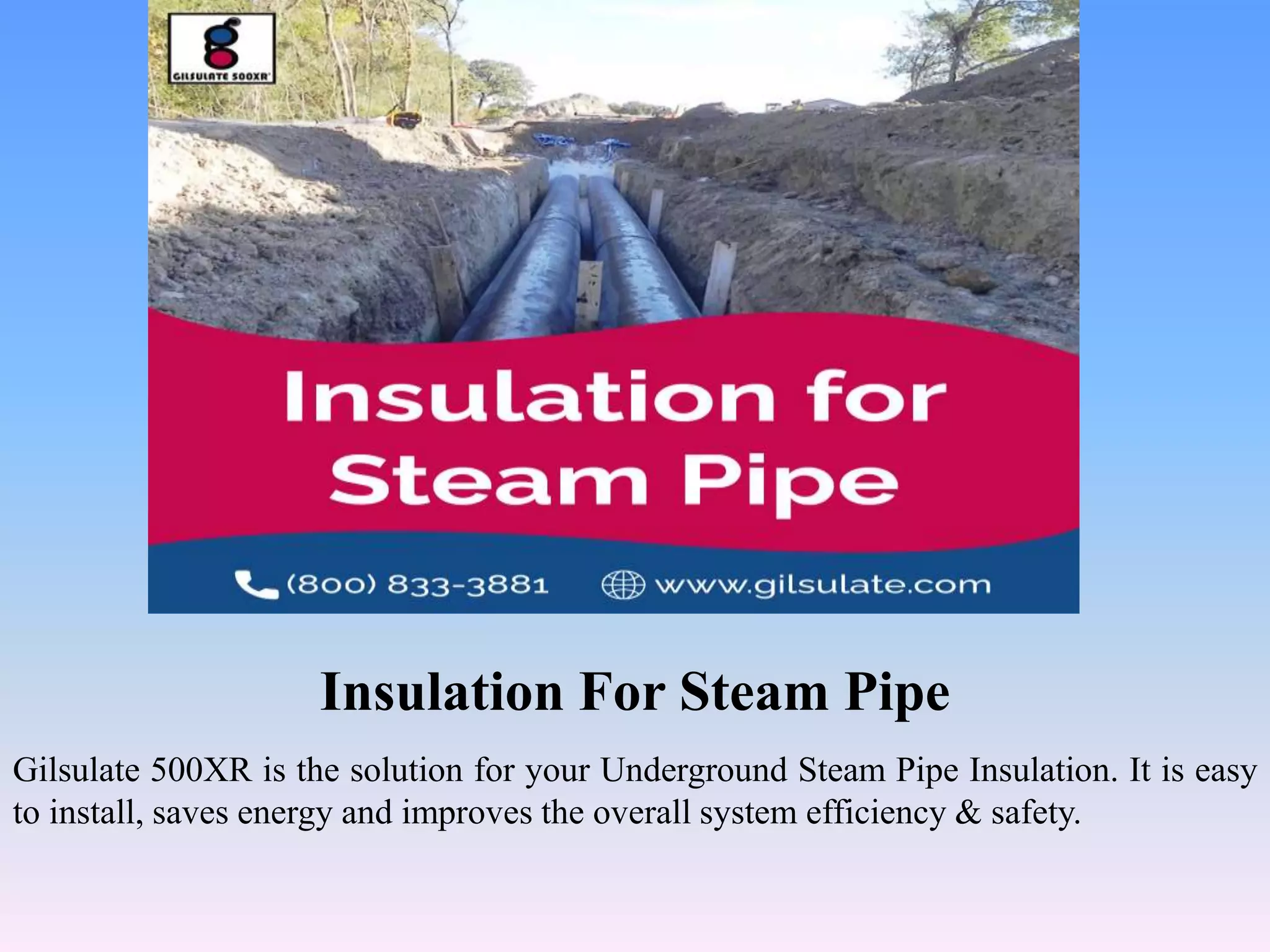 Insulation for steam pipe | PPT