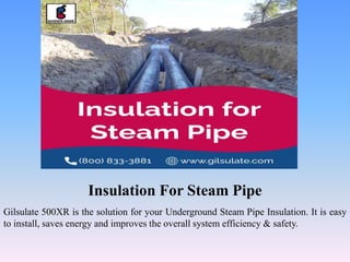 Insulation for steam pipe | PPT