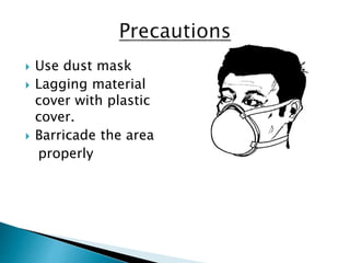 Insulation job hazards & Precautions | PPTX