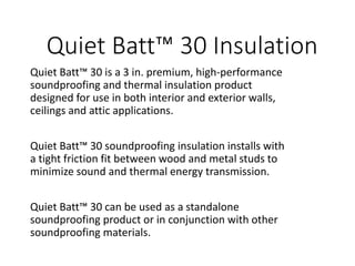 insulation Material,QUIet bAtt 30°.pptx