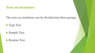 INSULATOR FAILURE AND PROTECTION.pptx