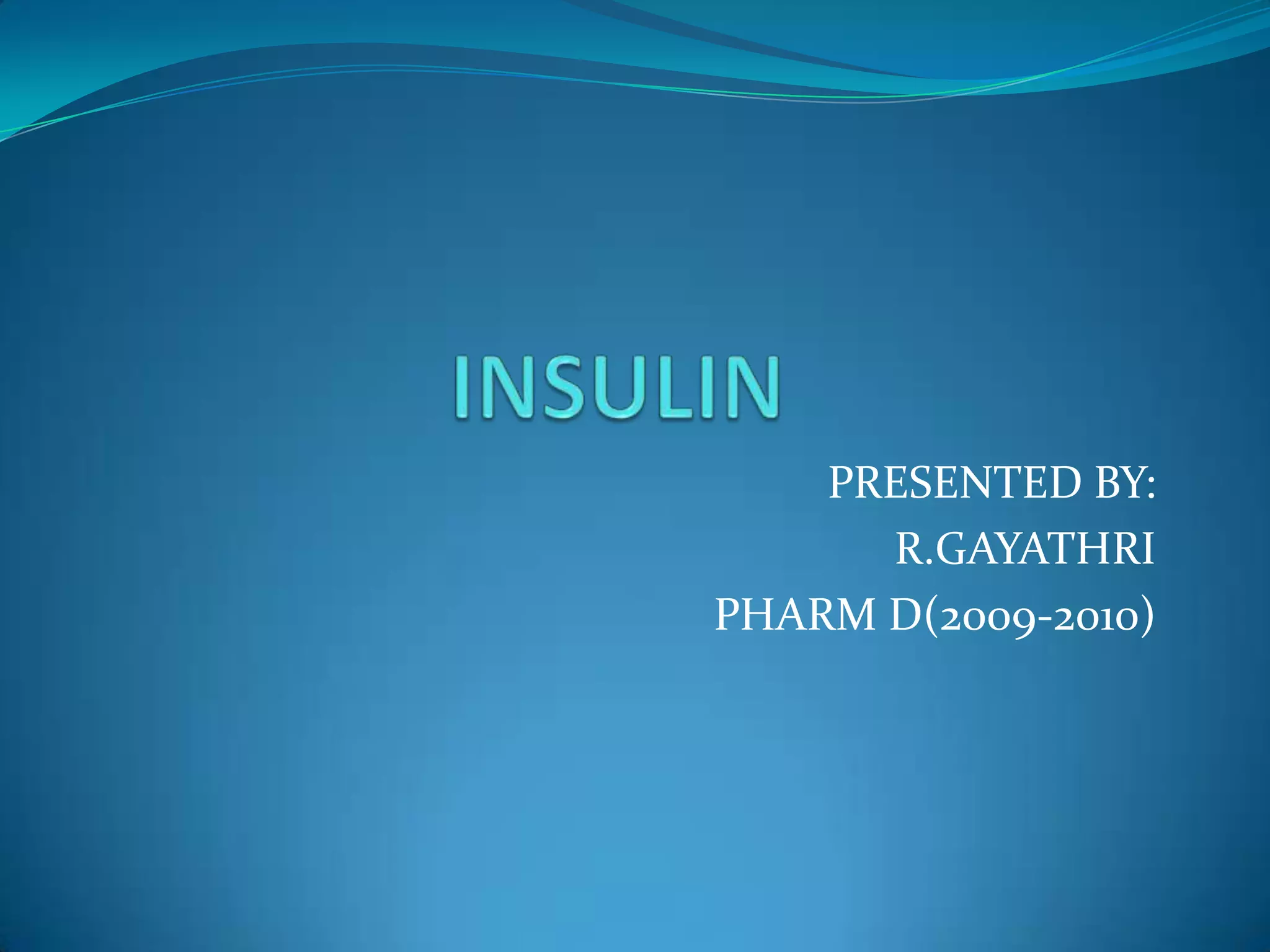 Insulin | PPT