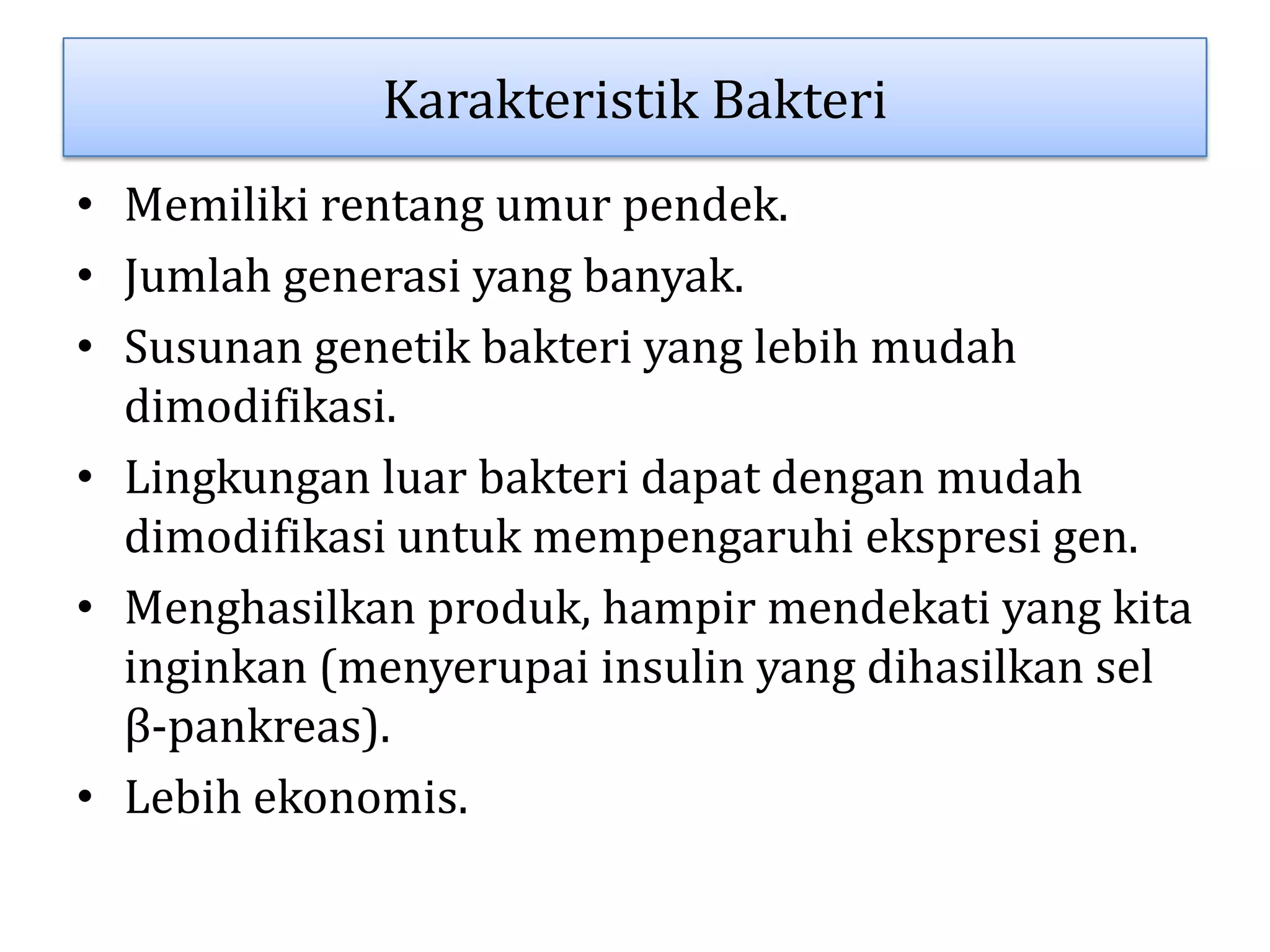 Pembuatan Insulin dengan Teknik Rekombinasi DNA | PPTX