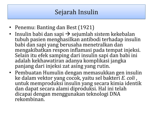 Pembuatan Insulin dengan Teknik Rekombinasi DNA | PPTX
