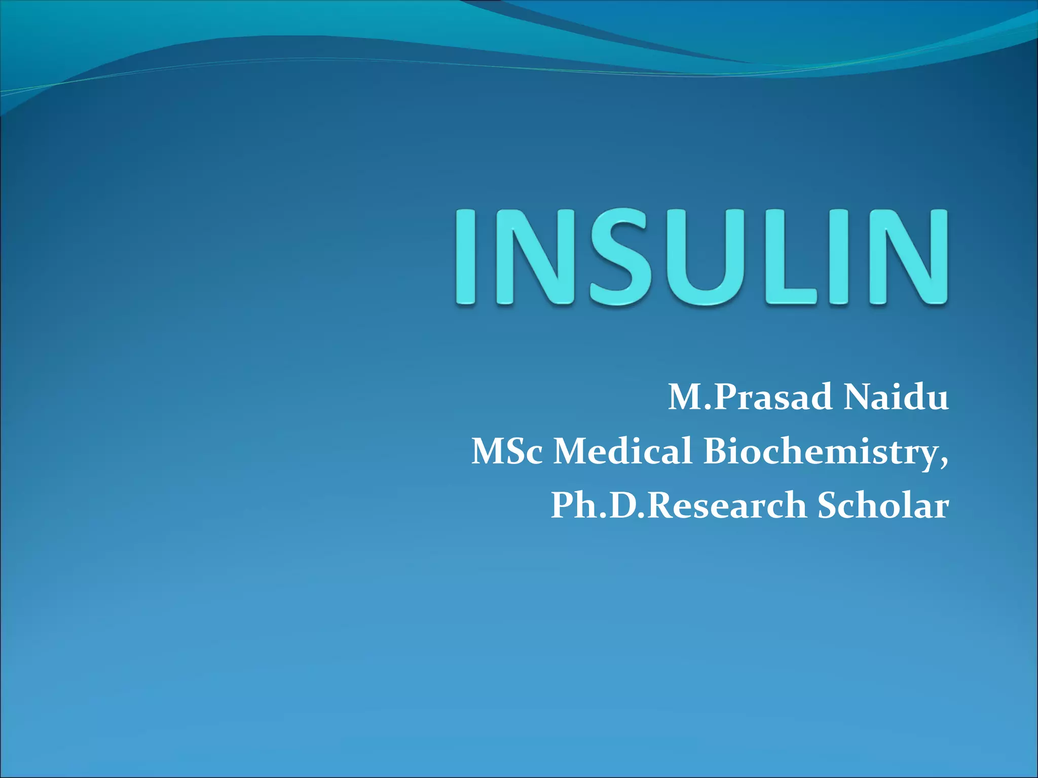 Insulin | PPT