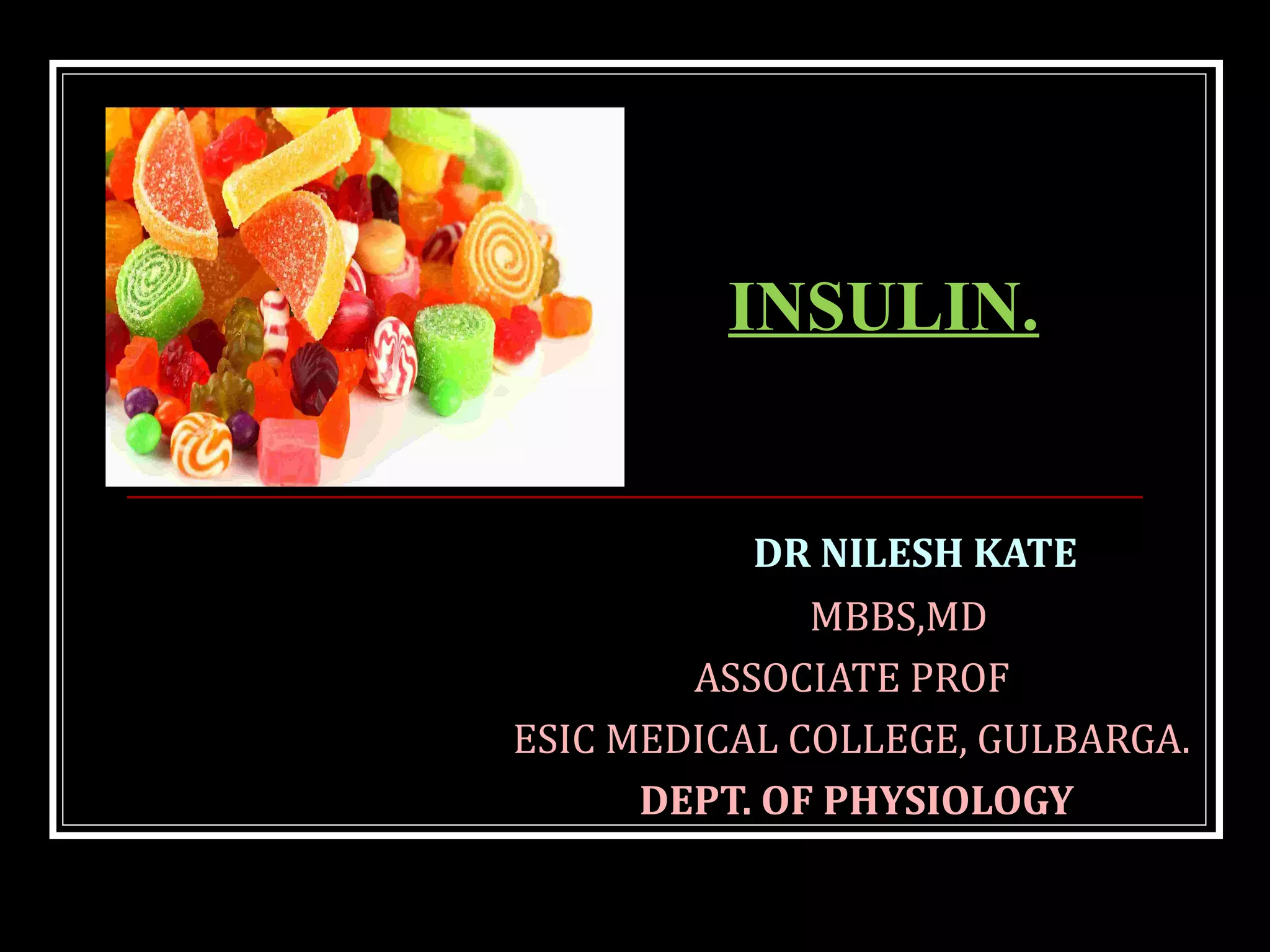 INSULIN | PPT