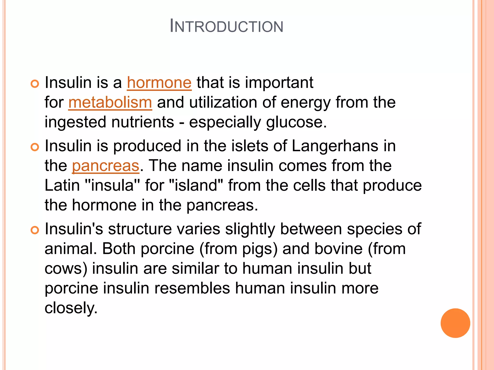 Insulin old & new | PPTX