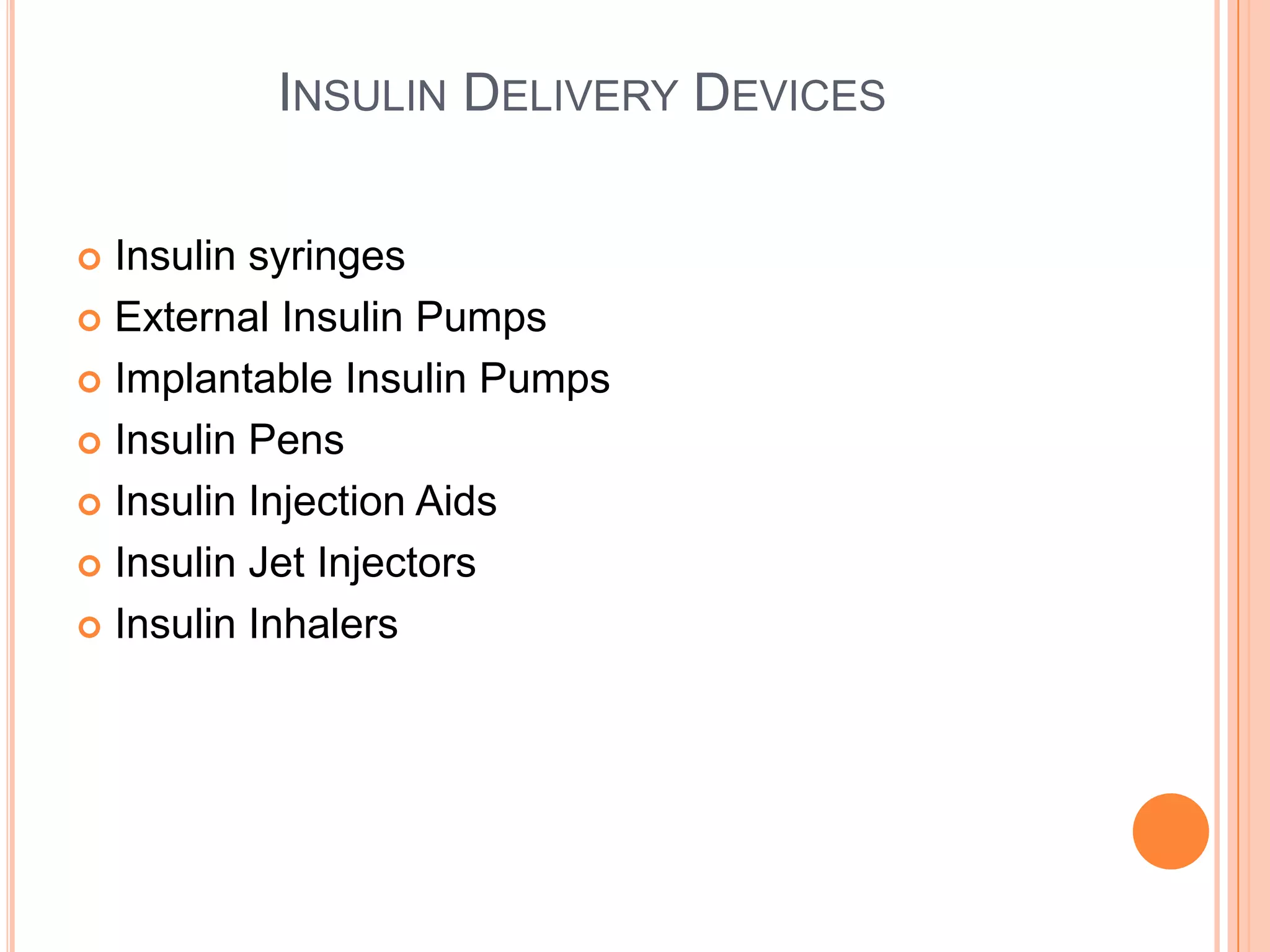 Insulin old & new | PPTX