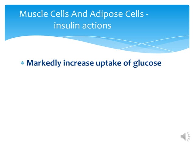 Insulin Actions and Receptors | PPTX | Endocrine and Metabolic Diseases ...