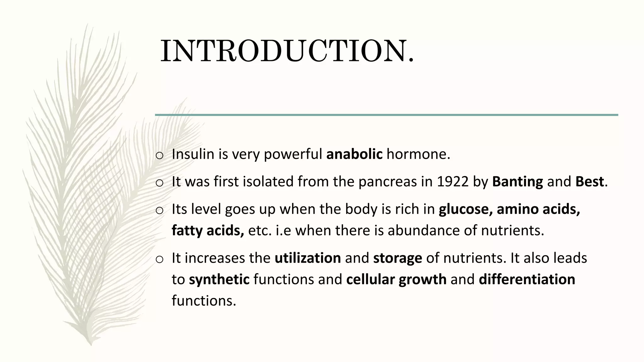 Insulin and its mechanism of action. | PPTX