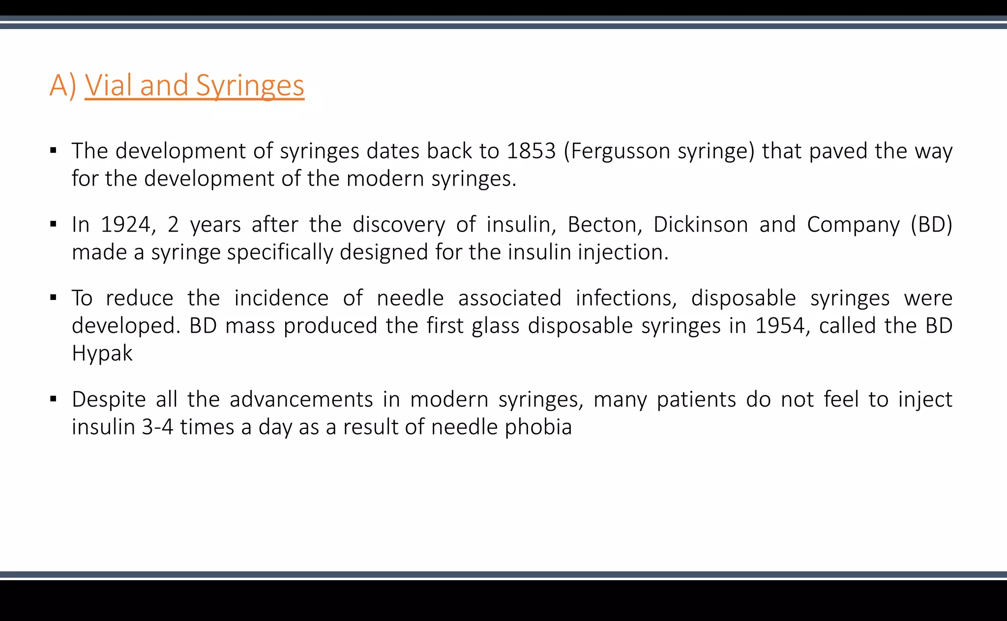 INSULIN DELIVERY METHODS.pptx