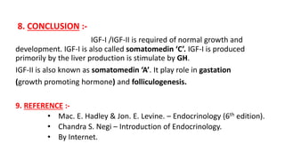 Insulin family (IGF-I & IGF-II )Girja Pd. Patel | PPTX