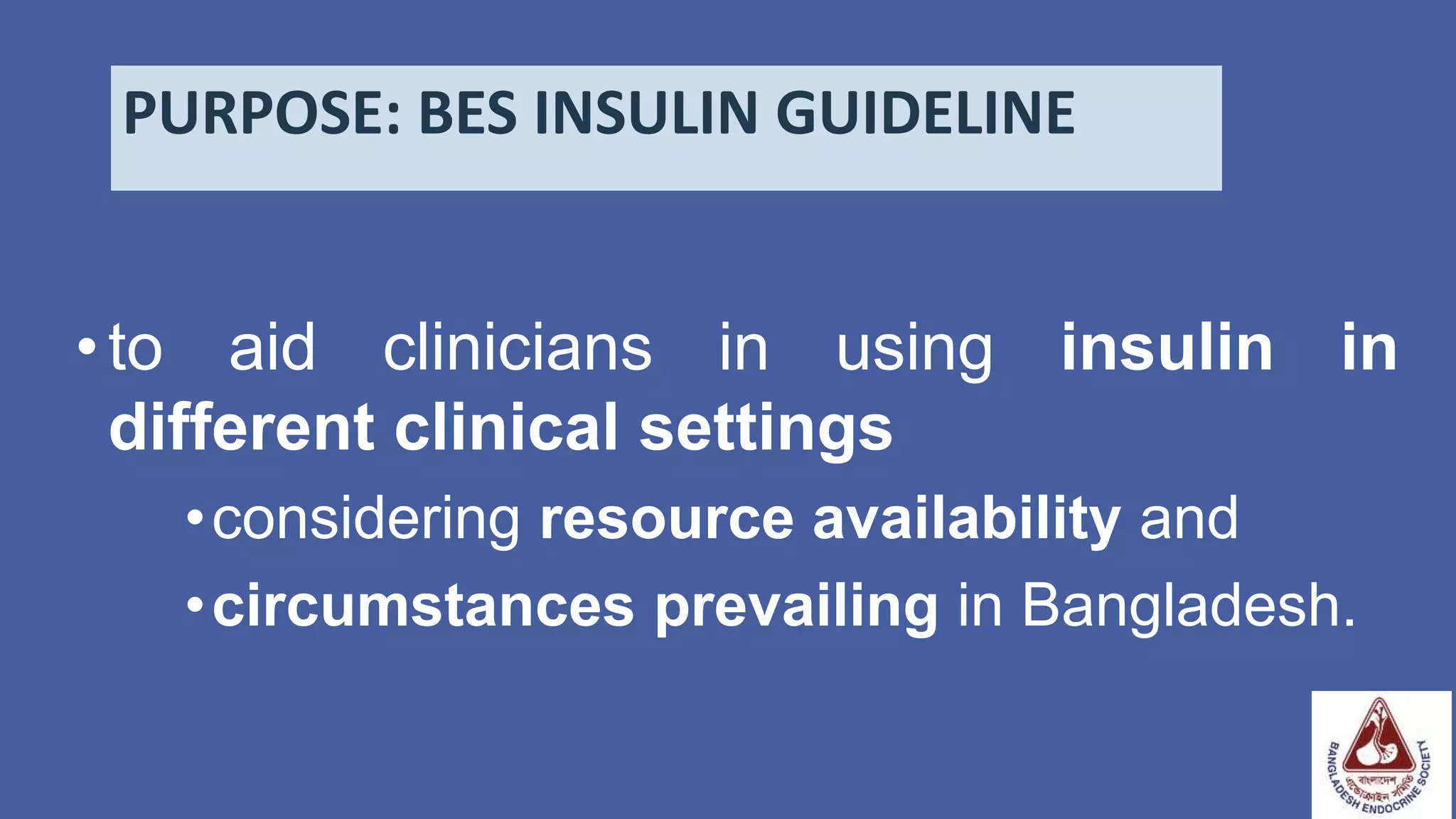 Insulin guideline of BES- Dr Selim | PPTX
