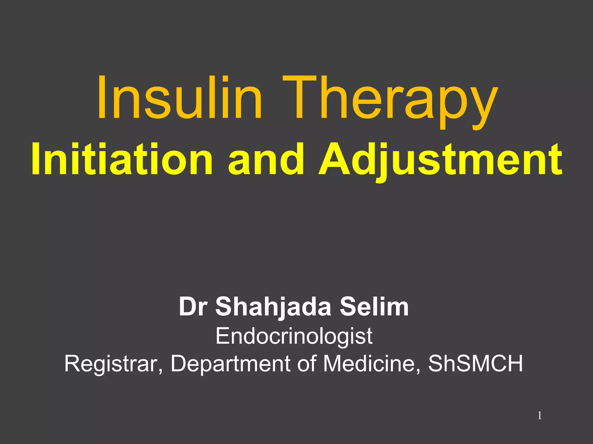 Insulin initiation adjustment | PPT