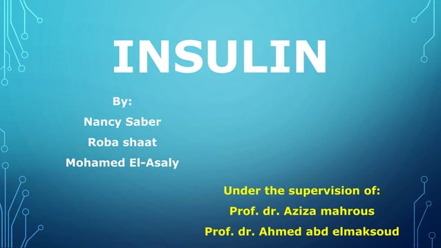 Insulin production and synthesis | PPTX