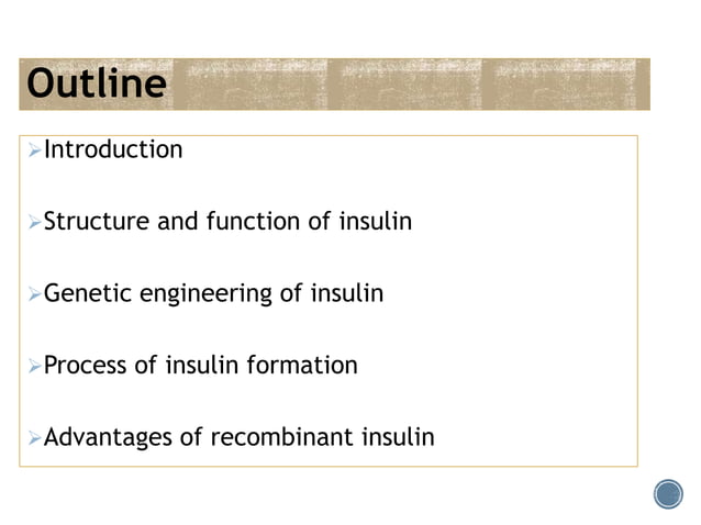 insulinproductionbygeneticengineering-191102112850.pptx