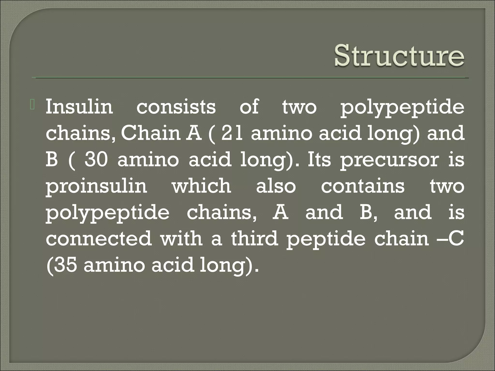 Insulin production prof.a.k.saha
