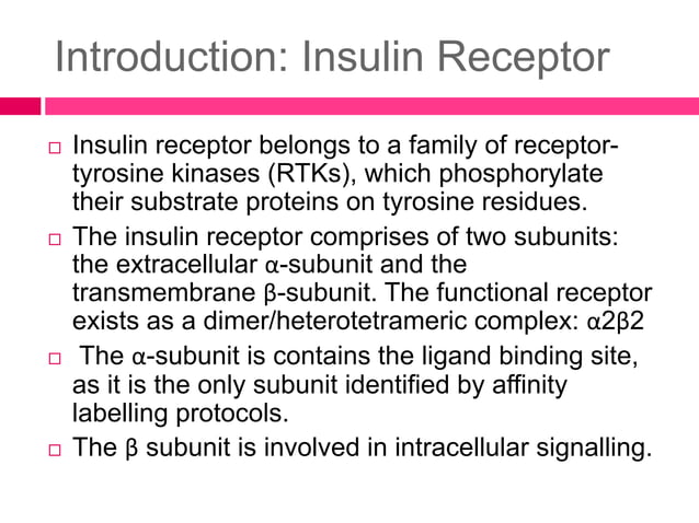 Insulin receptor and mechanism of signalling | PPTX