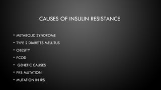 INSULIN RESISTANCE, metabolic syndrome , obesity, syndrome x .pptx
