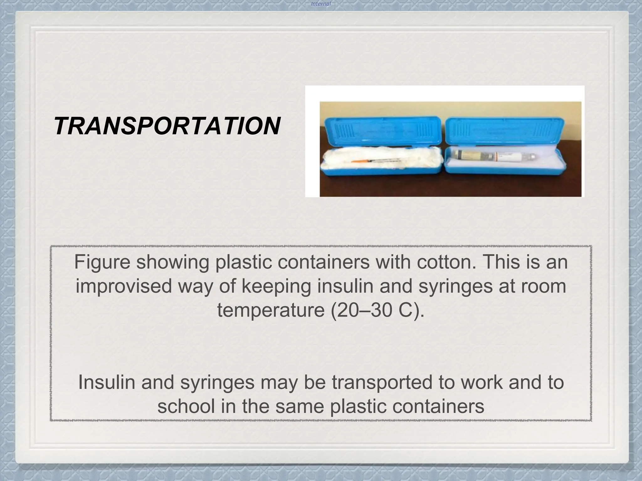 INSULIN TECHNIQUE AND STORAGE ppt.pptx