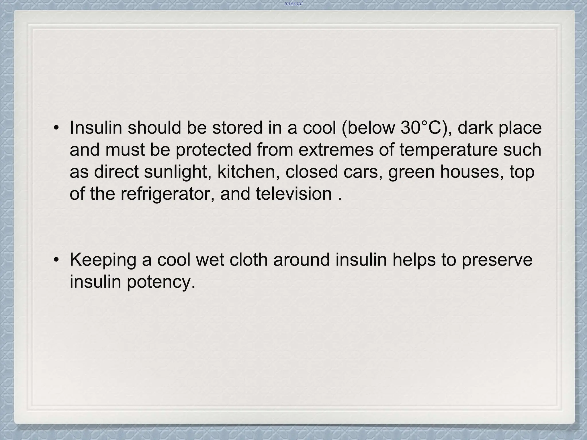 INSULIN TECHNIQUE AND STORAGE ppt.pptx