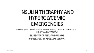 insulin therapy and hyperglycaemic emergency | PPTX