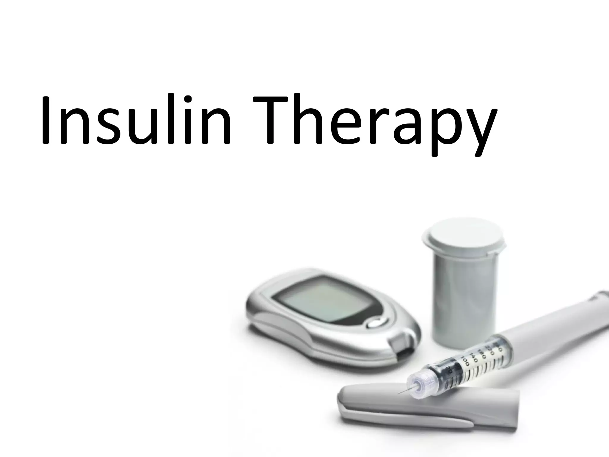Insulin therapy regimen | PPT
