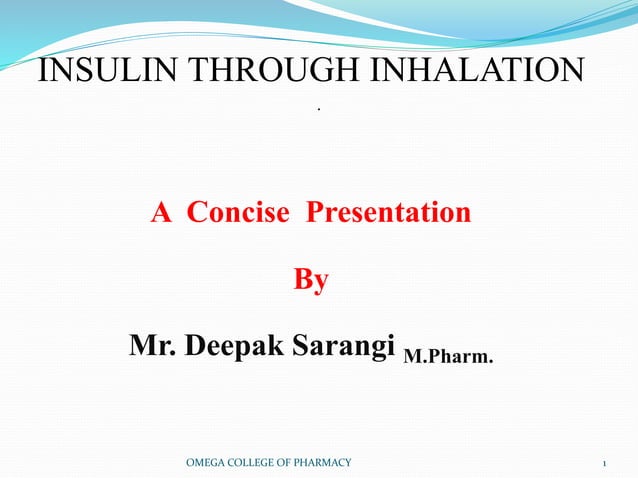 Insulin through inhalation ppt | PPTX | Diabetes | Diseases and Conditions