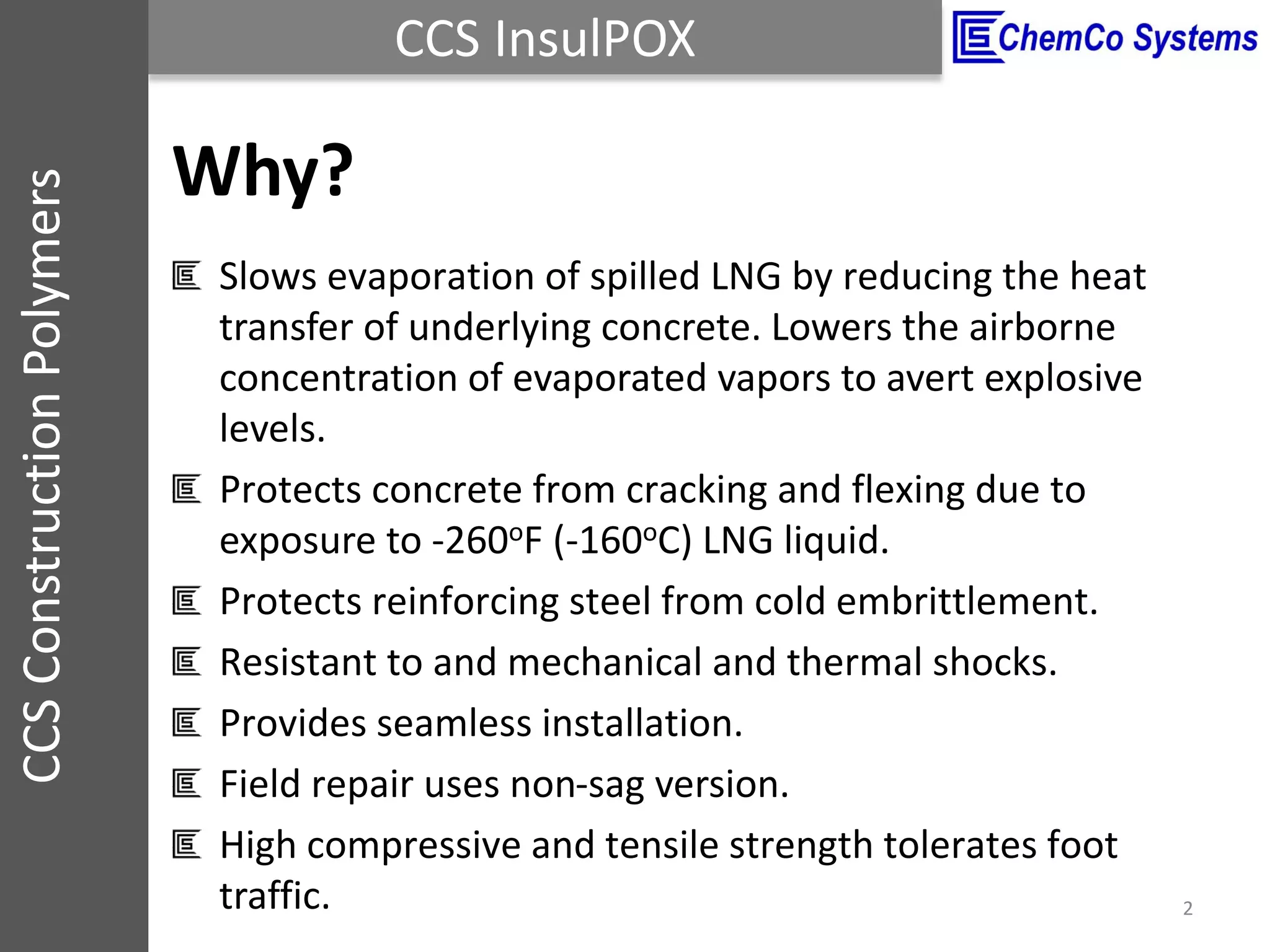 ChemCo Systems InsulPOX™ Cryogenic Insulating Polymer Concrete (IPC ...