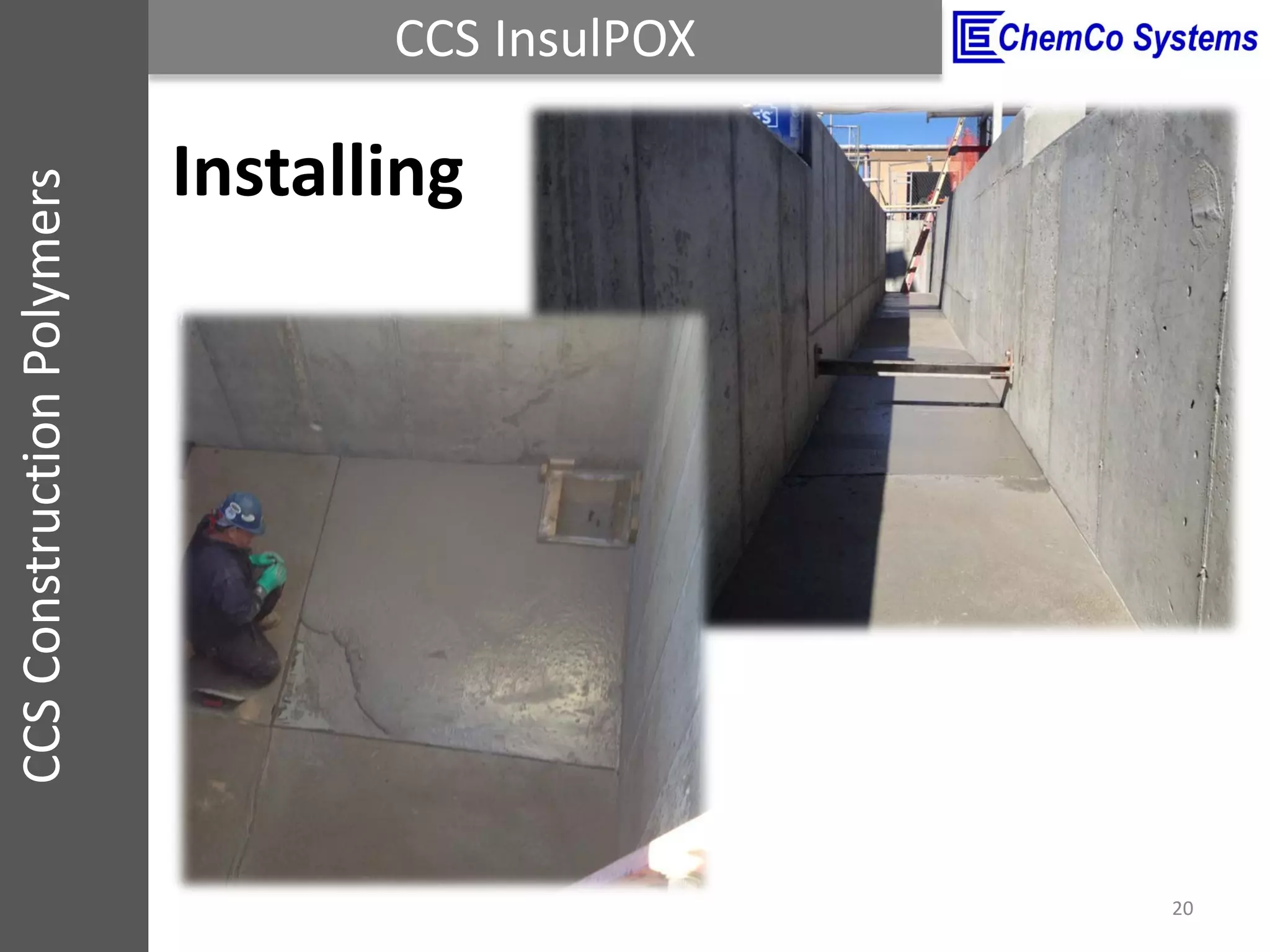 ChemCo Systems InsulPOX™ Cryogenic Insulating Polymer Concrete (IPC ...
