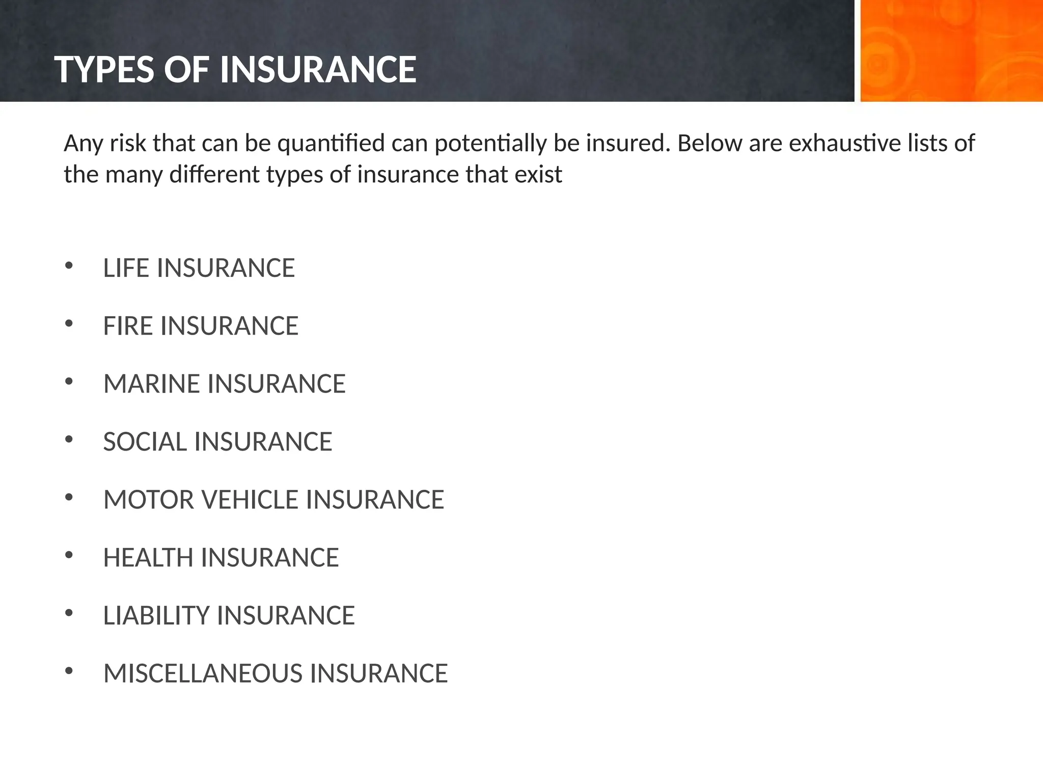 INSURANCE AND TYPES OF INSURANCES WITH PRINCIPLES.pptx | Life Insurance ...